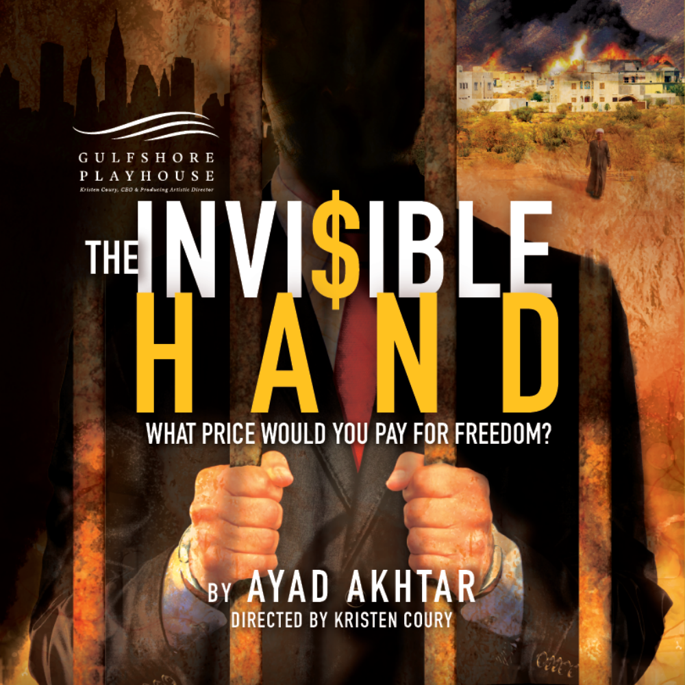 The Invisible Hand | Gulfshore Playhouse